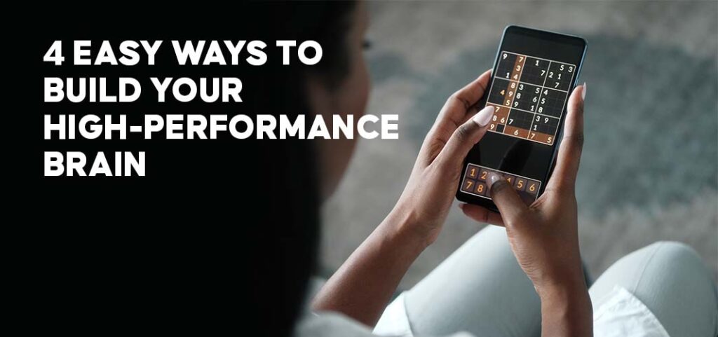 How To Improve Brain Function: 4 Habits For High Performance