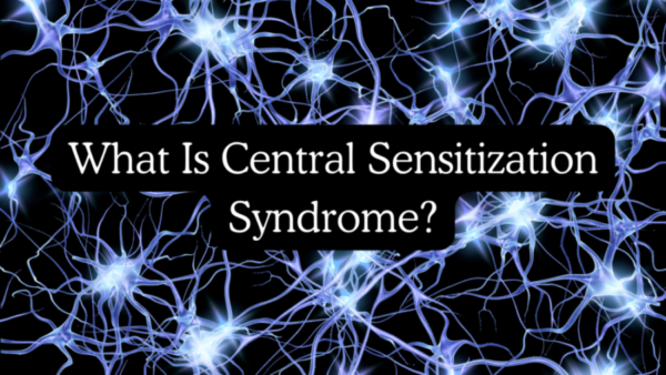 About Central Sensitization Syndrome (CSS) | re-origin